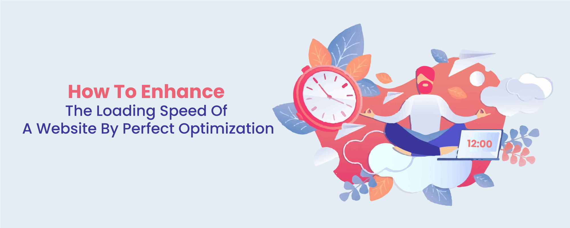 How to Enhance the Loading Speed of a Website